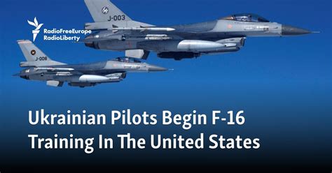 Ukrainian Pilots Begin F 16 Training In The United States