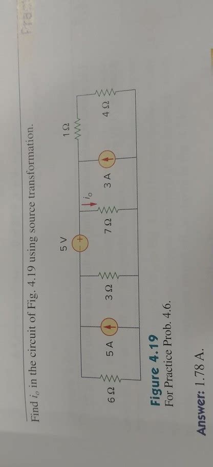 Solved Find Io In The Circuit Of Fig 419 Using Source