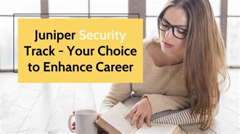 Juniper Security Track Your Choice To Enhance Career CertDeed