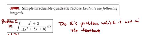 Solved Simple Irreducible Quadratic Factors Evaluate The