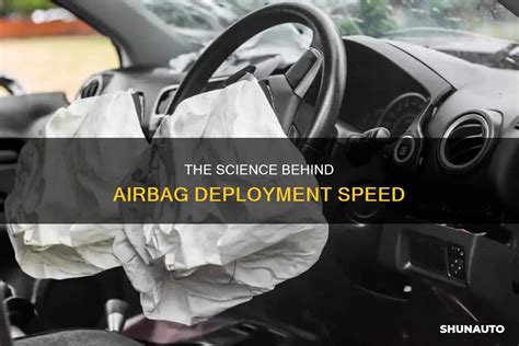 The Science Behind Airbag Deployment Speed Shunauto