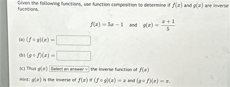 Solved Given the following functions, use function | Chegg.com