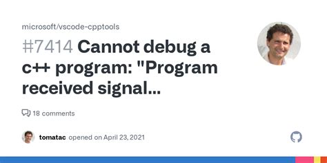Cannot Debug A C Program Program Received Signal Sigsegv Segmentation Fault · Issue 7414