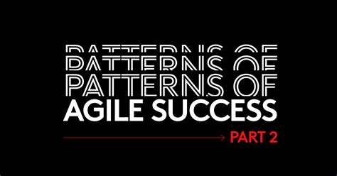 Patterns Of Agile Success Part Of Emergn