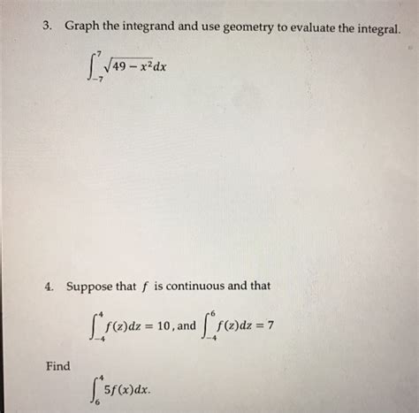 solved graph the integrand and use geometry to evaluate the