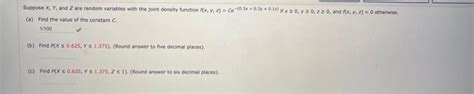 Suppose X Y And Z Are Random Variables With The