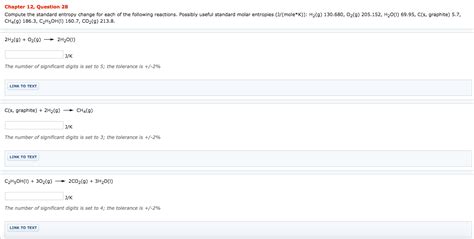 Solved Compute The Standard Entropy Change For Each Of The Chegg