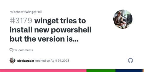 Winget Tries To Install New Powershell But The Version Is Already Installed · Issue 3179