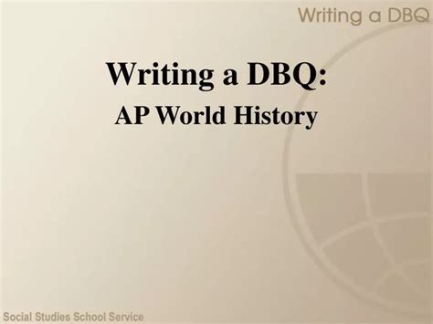 PPT Writing A DBQ AP World History PowerPoint Presentation Free Download ID