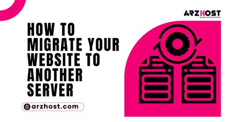 how to migrate your website to another server