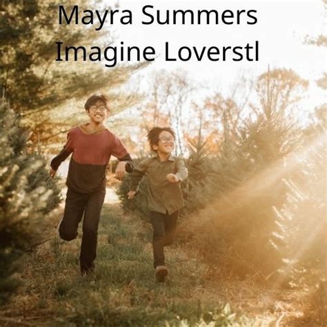 Stream Mayra Summers Music Listen To Songs Albums Playlists For