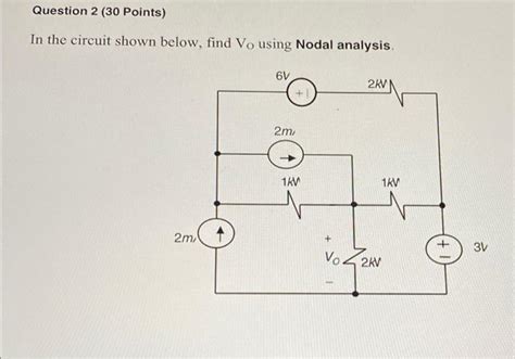 Solved Question Points In The Circuit Shown Below Chegg