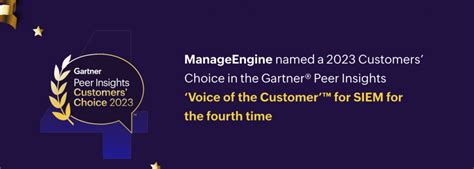 Manageengine Recognized As A Customers Choice In 2023 Gartner® Peer