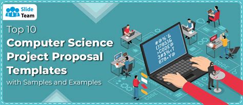 Top 10 Computer Science Project Proposal Templates With Samples And