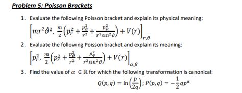 Solved Problem Poisson Brackets Evaluate The Following Chegg Com