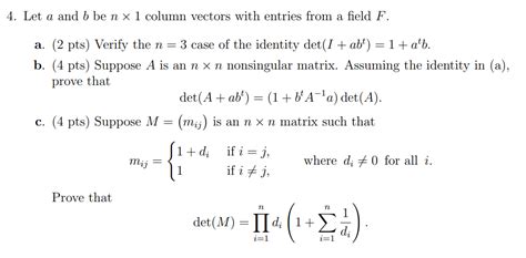 let a and b be n×1 column vectors with entries from a