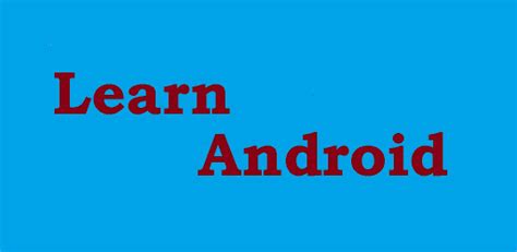 learn android android app
