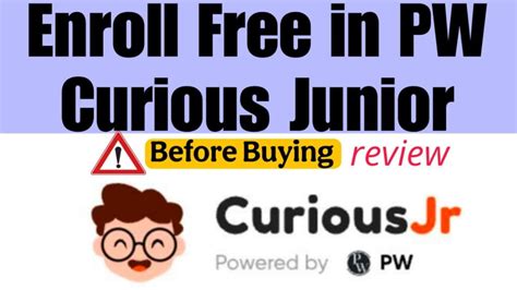Curious Jr App For 1 10 Class
