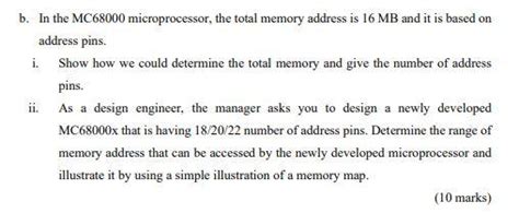 Solved B In The Mc68000 Microprocessor The Total Memory