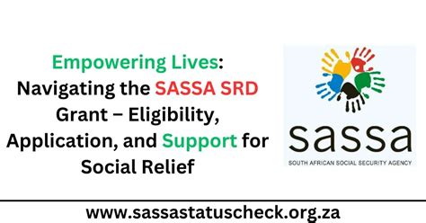 Empowering Lives Navigating The SASSA SRD Grant Eligibility Application And Support For