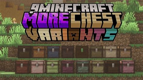More Chests Variants Mod Unique And Decorative Chest Designs Minecraft Mods