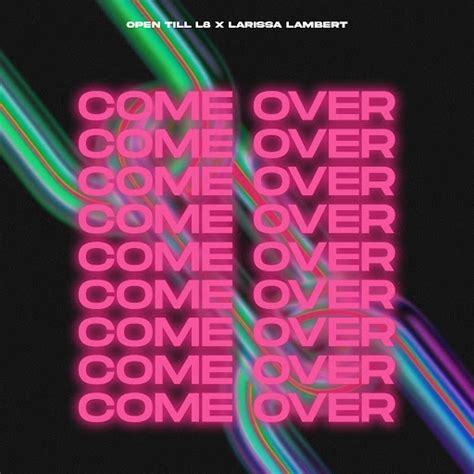 Come Over Youtube Music