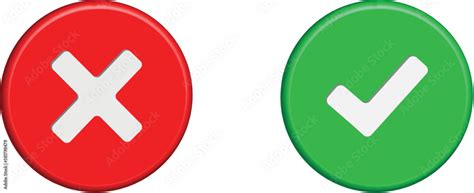 Green Checkmark And Red Cross Of Approved And Reject Circle Symbols Design Stock Vector Adobe