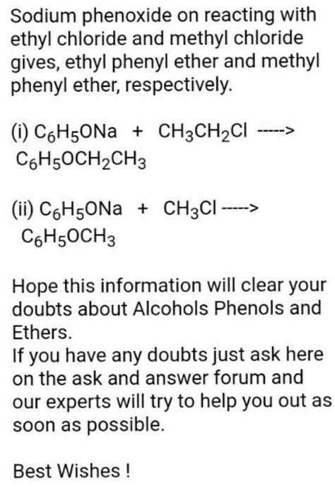 What Happens When Sodium Phenoxide Reacts With Methyl Chloride