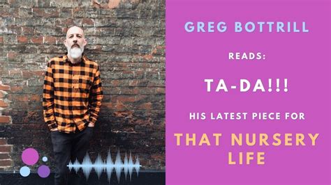 Greg Bottrill Reads Ta Da Youtube