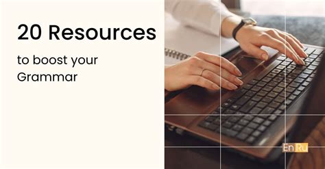 20 Resources To Boost Your Grammar