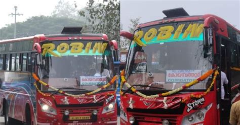 Robin Bus Service Mvd ‌ തിരുമ്പി വന്തിട്ടേന്ന് സൊല്ല് വീണ്ടും സർവീസ് തുടങ്ങി റോബിൻ ഒരു