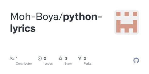 Github Moh Boyapython Lyrics