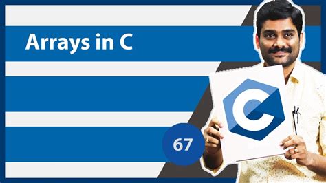 Arrays In C C Programming Tutorial 67 🚀 Youtube