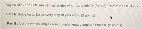 solved angles abc and dbe are vertical angles where m∠ abc 8x 3 circ