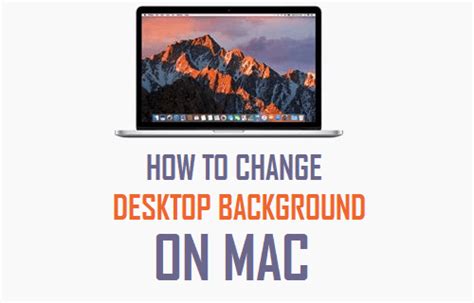 How To Change Desktop Background On Mac Techbout