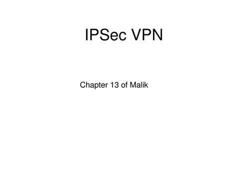 PPT IPSec VPN PowerPoint Presentation Free Download ID