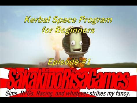 Kerbal Space Program Tutorial Controls
