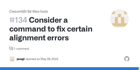 Consider A Command To Fix Certain Alignment Errors · Issue 134