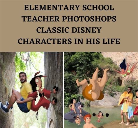 Elementary school teacher photoshops classic disney characters in his life – Artofit