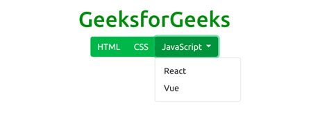 Bootstrap Button Group GeeksforGeeks