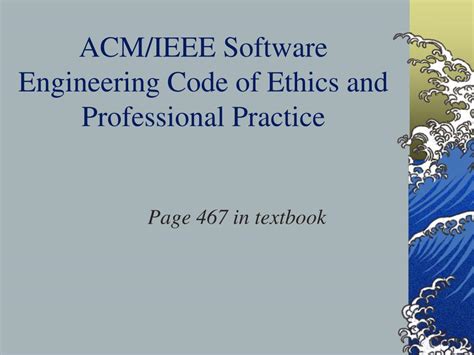 PPT ACM IEEE Software Engineering Code Of Ethics And Professional Practice PowerPoint
