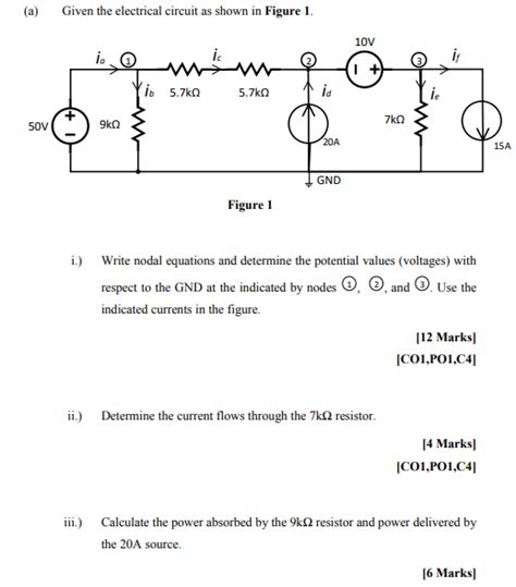 Solved A Given The Electrical Circuit As Shown In Figure Chegg
