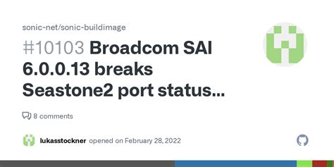 Broadcom Sai 60013 Breaks Seastone2 Port Status On Boot · Issue