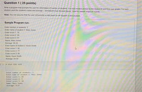 Solved Question 1 25 Points Write A Program That Prompts