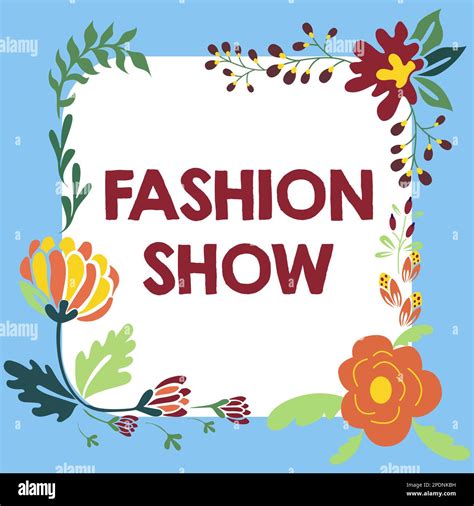 Text Showing Inspiration Fashion Show Business Showcase Exibition That Involves Styles Of