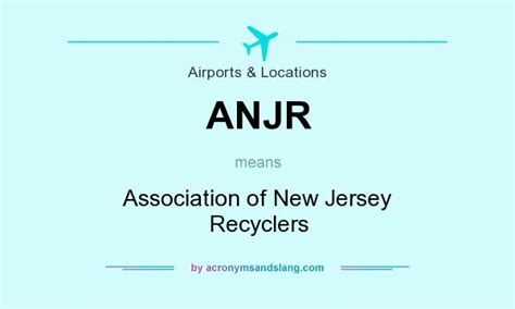 Anjr Association Of New Jersey Recyclers In Airports And Locations By