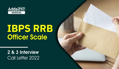 Ibps Rrb Officer Scale Ii And Iii Interview Call Letter 2022 Out Admit Card Link
