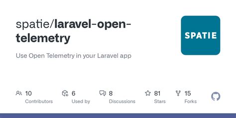 GitHub Spatie Laravel Open Telemetry Use Open Telemetry In Your Laravel App