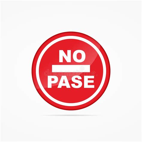 Do Not Pass Sign No Pase Prohibiting Signtraffic Sign Stock Vector Illustration Of Driving