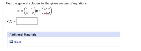 Solved Find The General Solution To The Given System Of